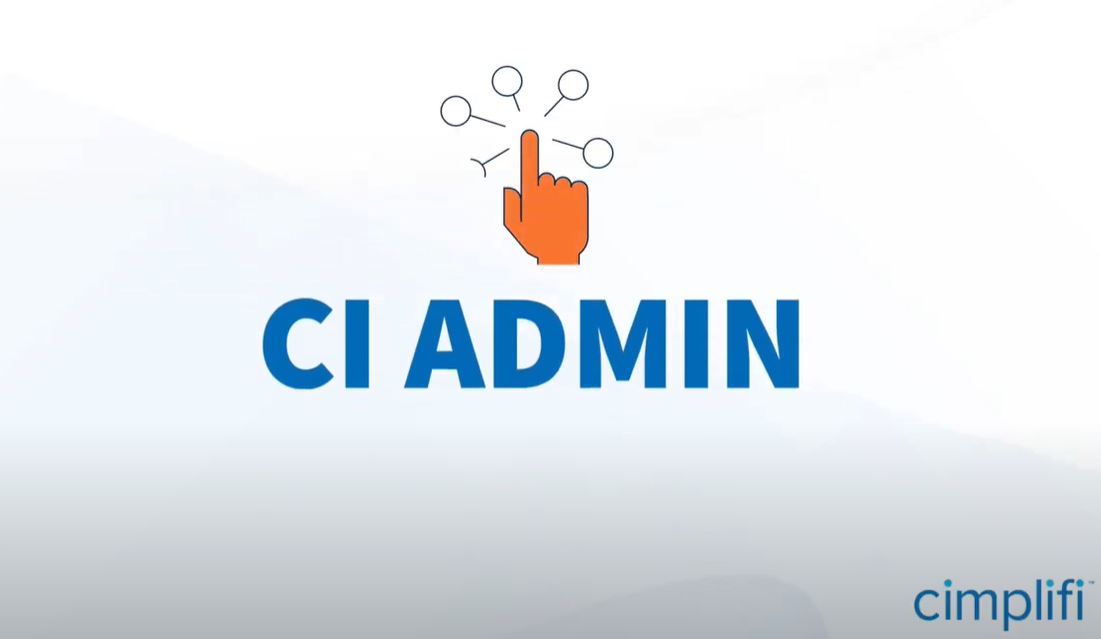 Cimplifi Innovations | CI Admin Video